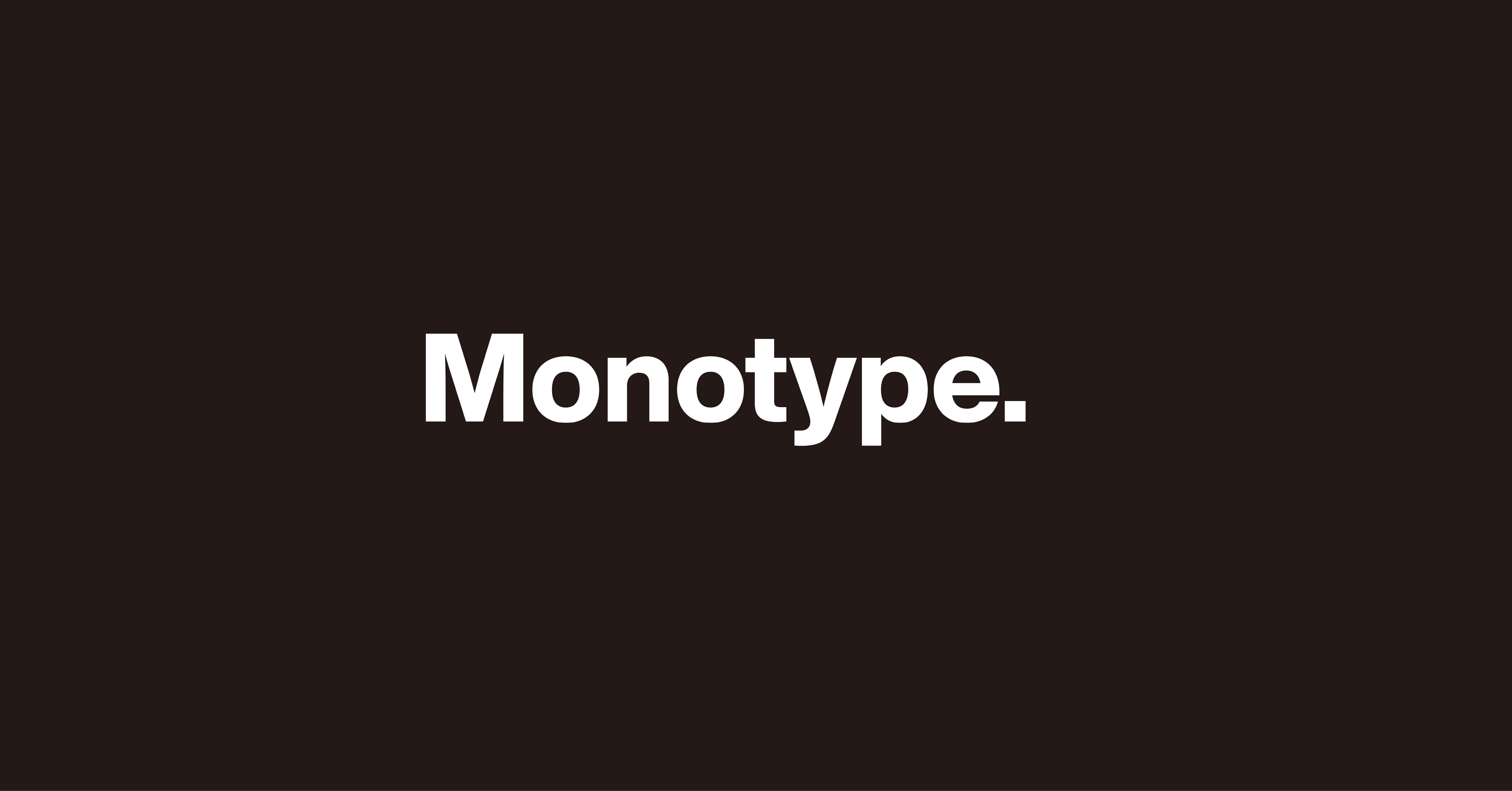 Monotype 蒙納丨你的品牌 從字體開始 | 全球領先字體技術、方案與授權服務 — Monotype.
